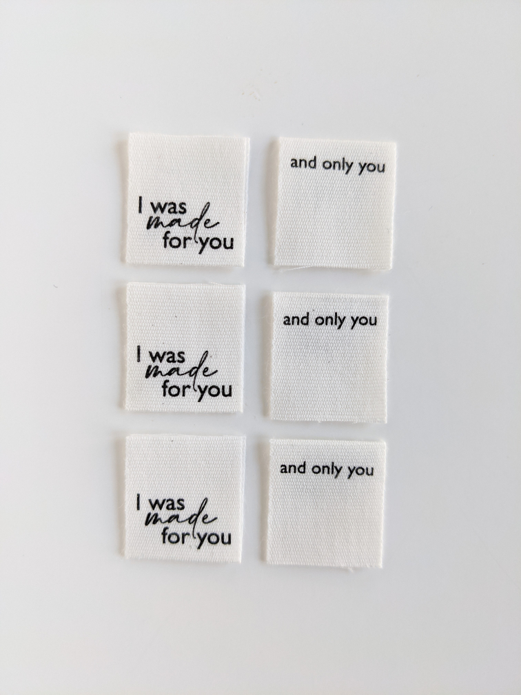 I Was Made For You, And Only You | Cotton Luxe Labels – Intensely ...